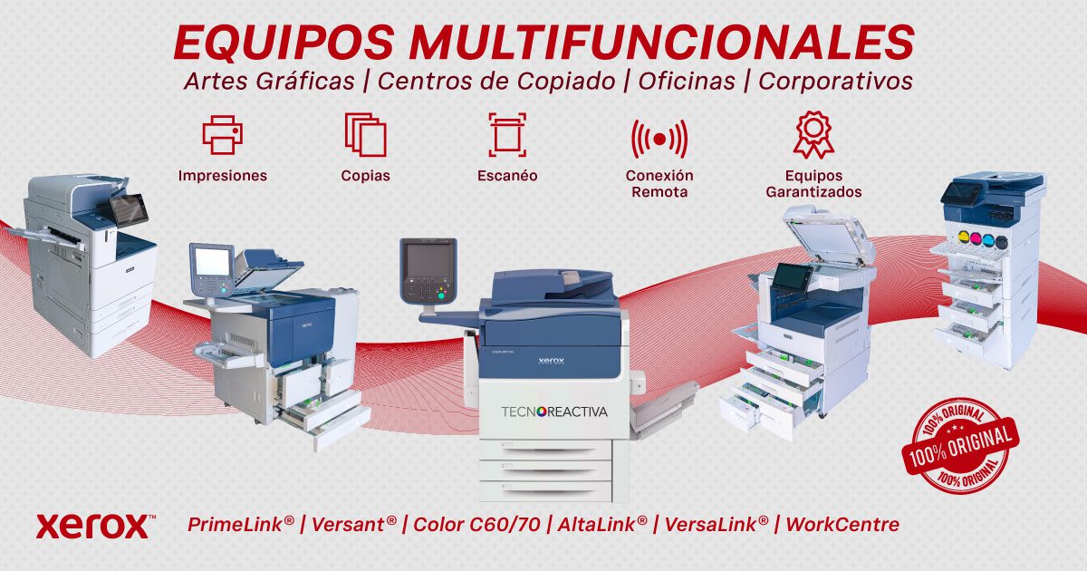 TECNOREACTIVA | Equipos Multifuncionales Xerox